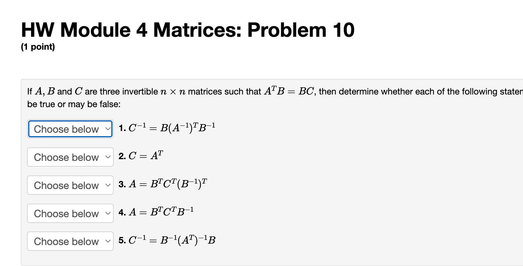 Solved HW Module 4 Matrices: Problem 10 (1 point) If A,B and | Chegg.com