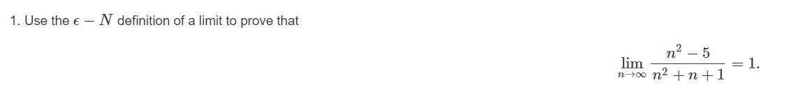 Solved 1. Use the E - N definition of a limit to prove that | Chegg.com