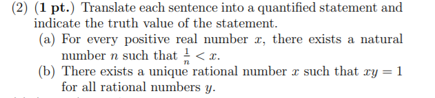 Solved (2) (1 pt.) Translate each sentence into a quantified | Chegg.com