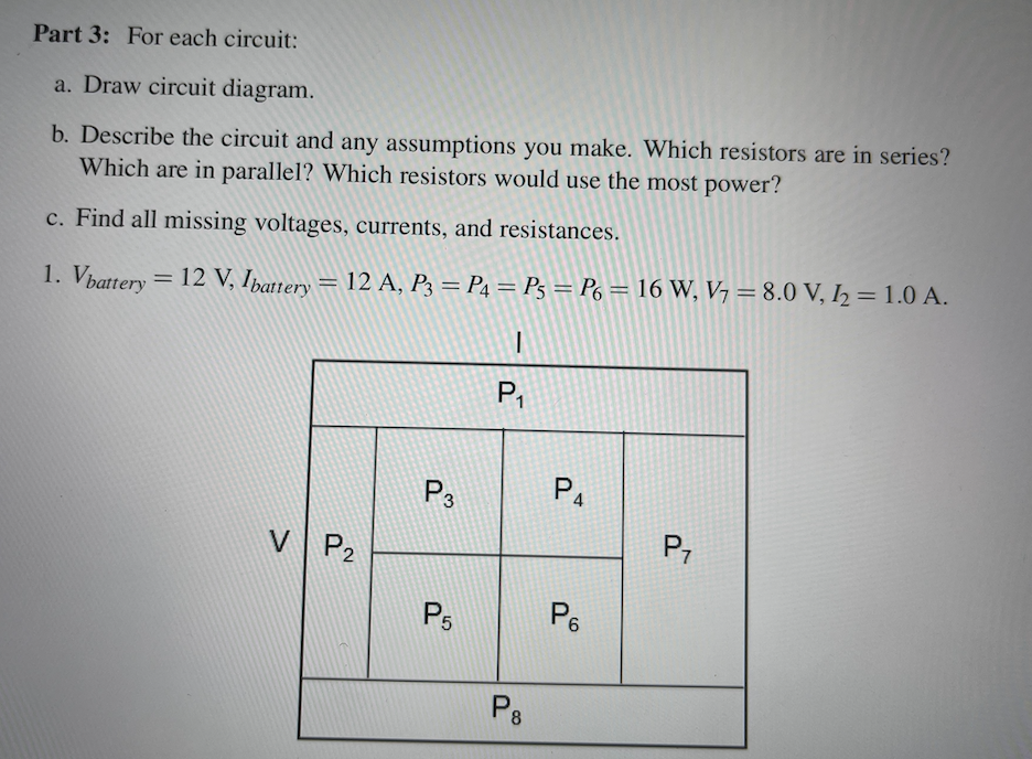 Part 3: For each circuit: a. Draw circuit diagram. b. | Chegg.com