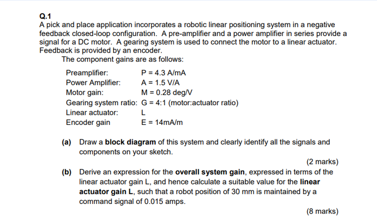 Solved Q.1 A pick and place application incorporates a | Chegg.com