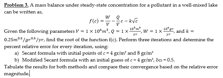 Solved Secant method and modified secant method please, it | Chegg.com