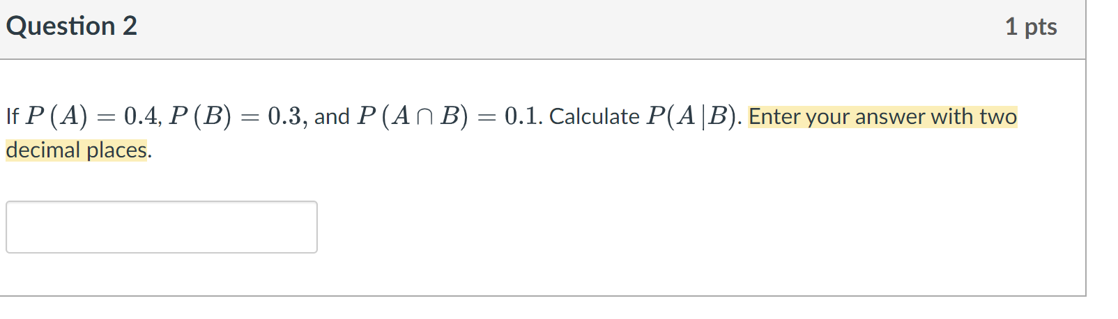 Solved If P(A)=0.4,P(B)=0.3, and P(A∩B)=0.1. Calculate | Chegg.com
