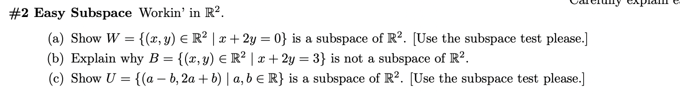 Solved #2 ﻿Easy Subspace Workin' in R2.(a) ﻿Show | Chegg.com
