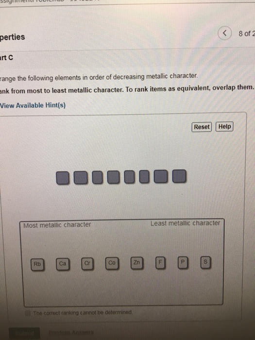 Solved 8012 perties rt C range the following elements in | Chegg.com