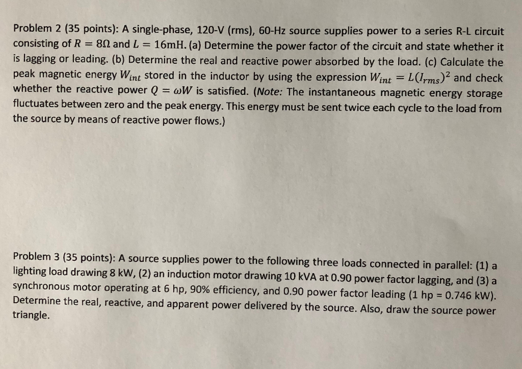 Solved Problem 2 (35 points): A single-phase, 120-V (rms), | Chegg.com Solved Problem 2 (35 points): A single-phase, 120-V (rms), | Chegg.com