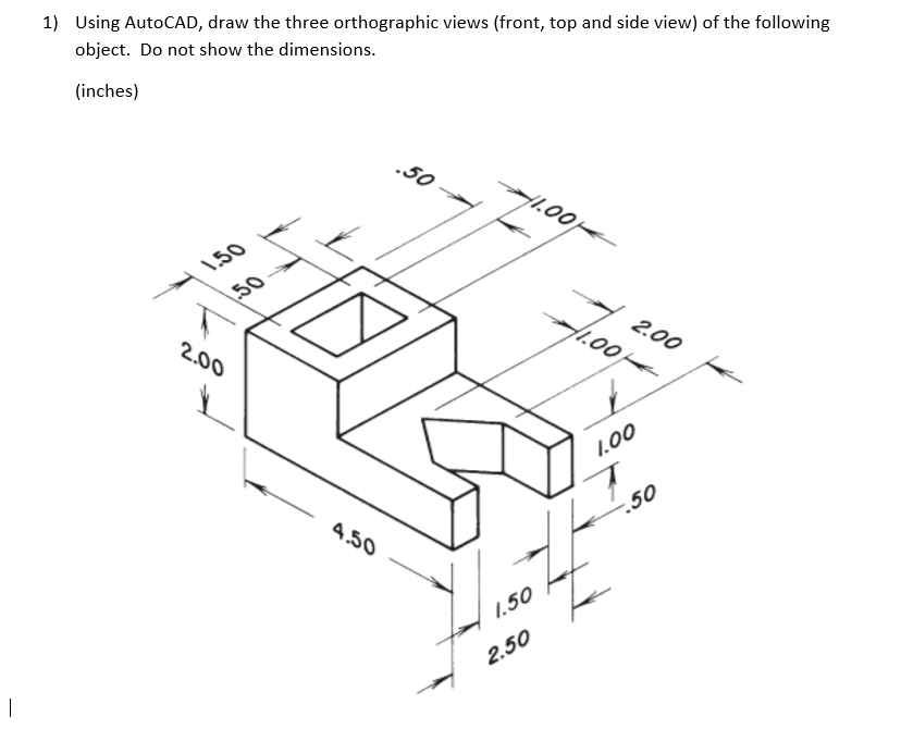 Solved AutoCAD drawing assignment. Please send link to | Chegg.com