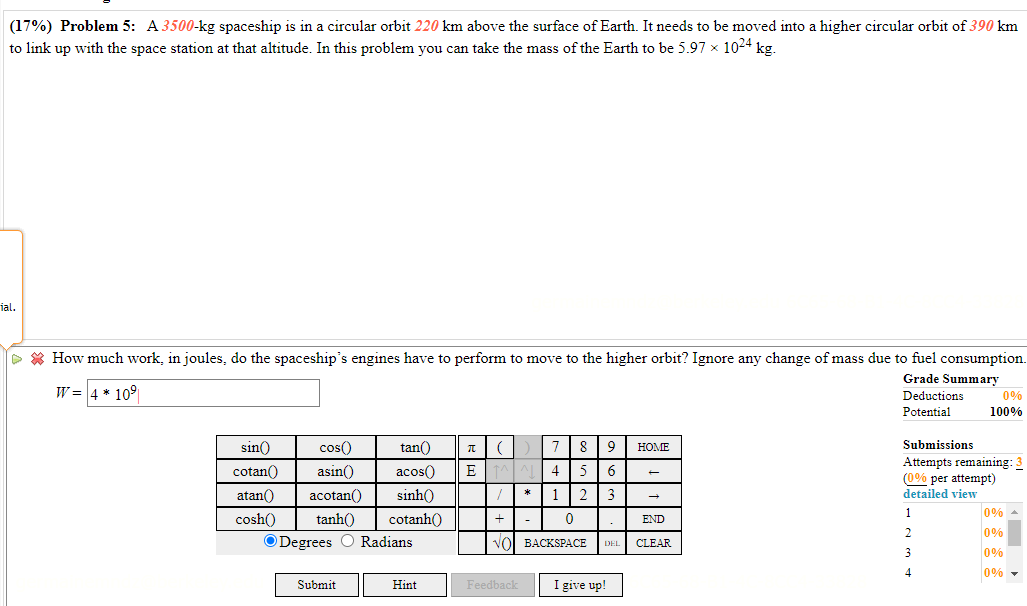 Solved (17\%) Problem 5: A 3500 -kg spaceship is in a | Chegg.com
