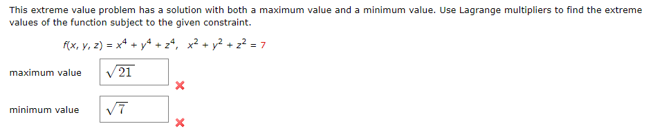 Solved This extreme value problem has a solution with both a | Chegg.com