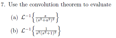 Solved Use the convolution theorem to evaluate (a) | Chegg.com