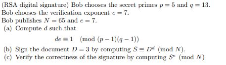 Solved (RSA digital signature) Bob chooses the secret primes | Chegg.com