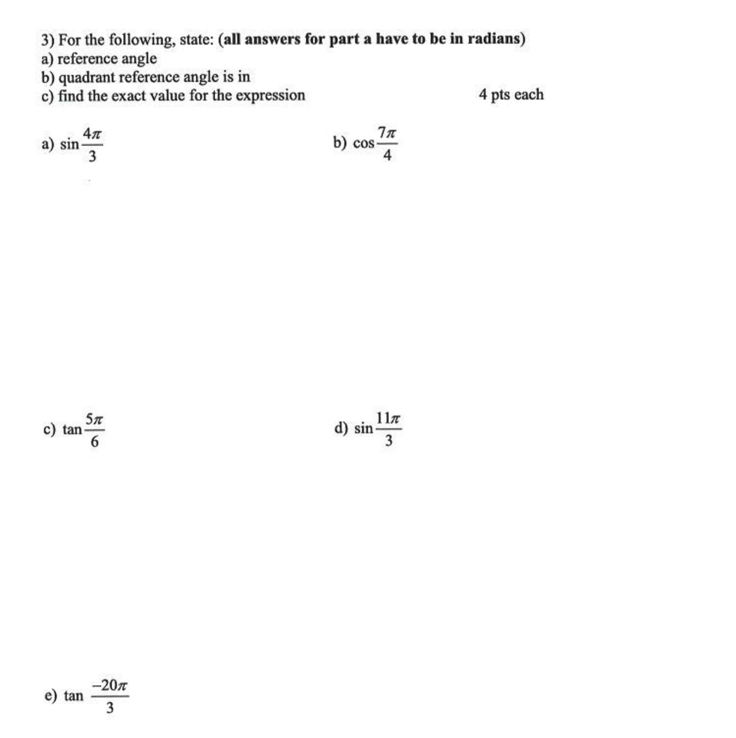 Solved 2 Find The Exact Value Of The Five Remaining Trig
