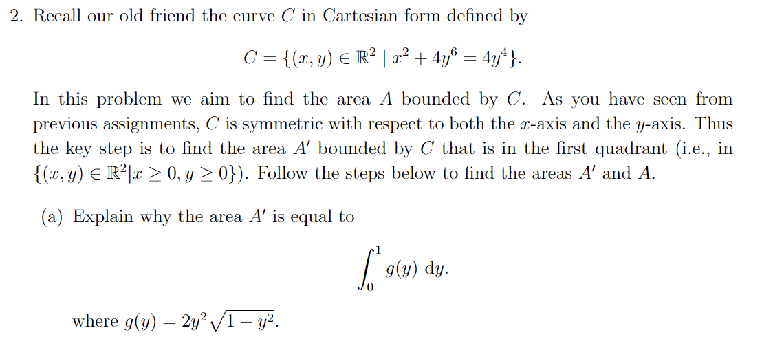 Solved 2. Recall our old friend the curve C in Cartesian | Chegg.com