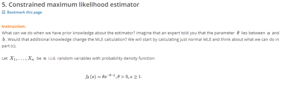 Solved 5. Constrained maximum likelihood estimator A | Chegg.com