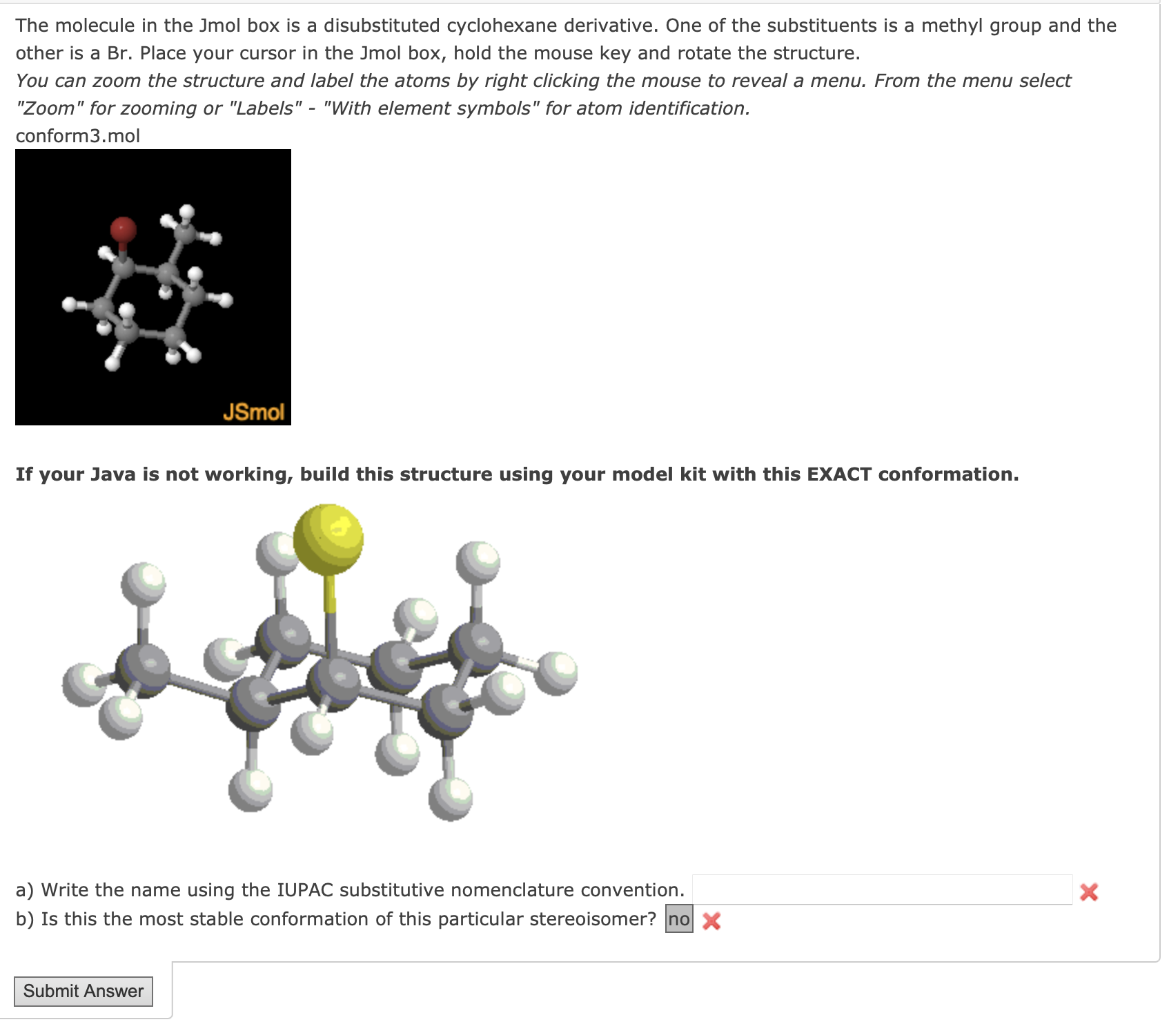 Solved The molecule in the Jmol box is a disubstituted | Chegg.com