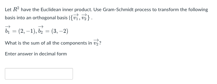 Solved Let R2 have the Euclidean inner product. Use | Chegg.com