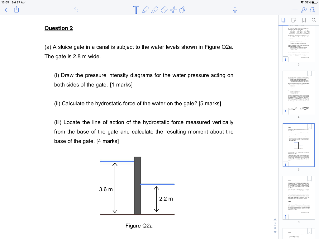 Solved 16:09 Sat 27 Apr 32% Question2 Μ.Μ. (a) A sluice gate | Chegg.com