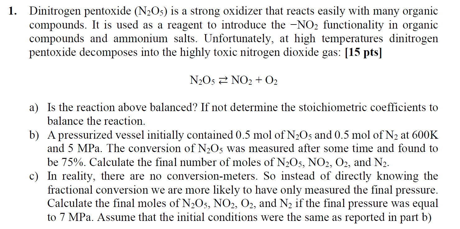 Solved Dinitrogen pentoxide (N2O5) is a strong oxidizer that | Chegg.com