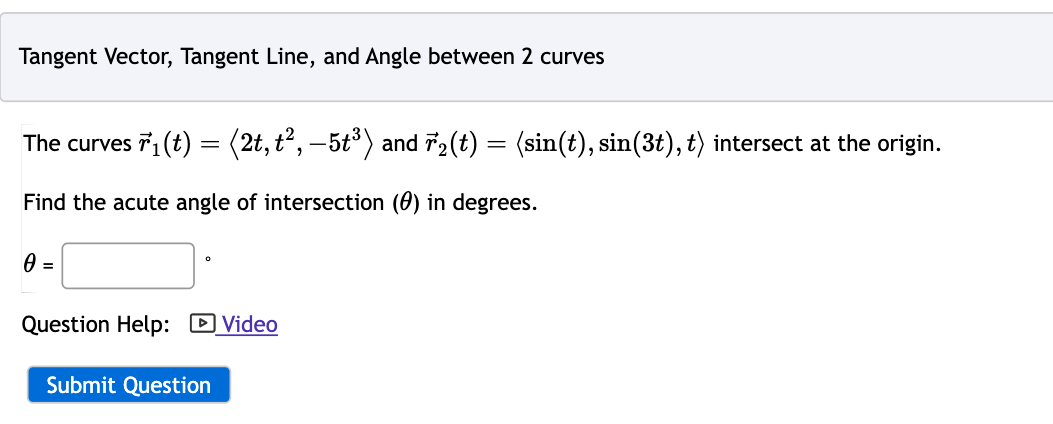 Solved Tangent Vector, Tangent Line, and Angle between 2 | Chegg.com