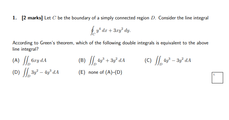 Solved 1. [2 marks] Let C be the boundary of a simply | Chegg.com