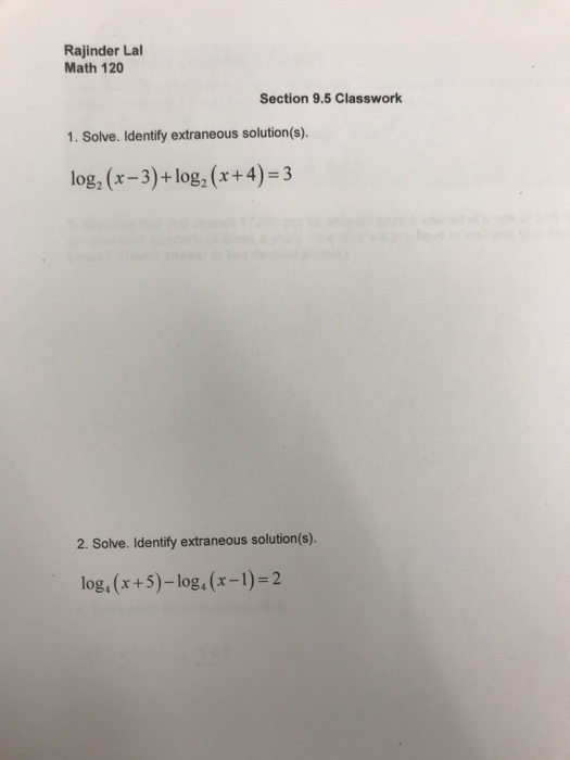 Solved Rajinder Lal Math 120 Section 9.5 Classwork 1. Solve. | Chegg.com