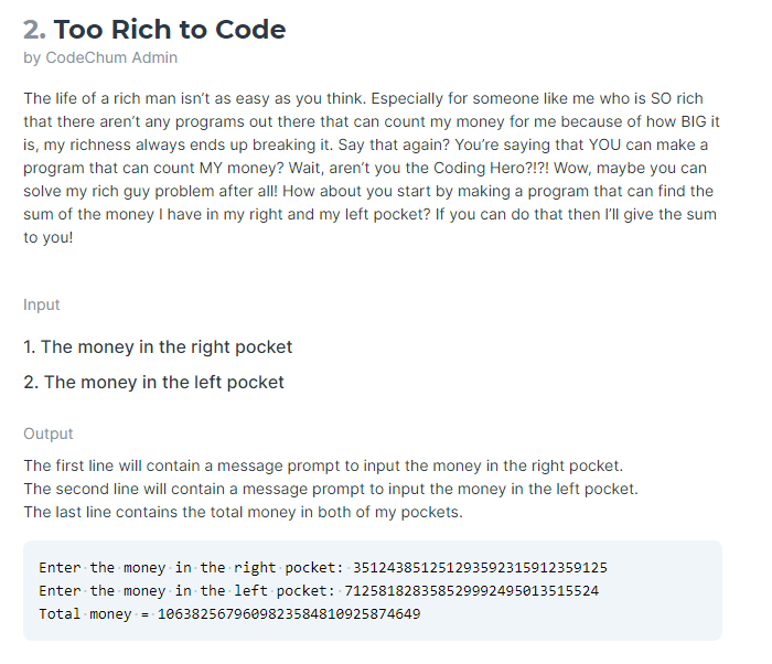 Solved 2. Too Rich to Code by CodeChum Admin The life of a | Chegg.com