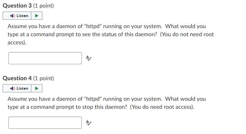 Solved Assume you have a daemon of "httpd" running on your | Chegg.com