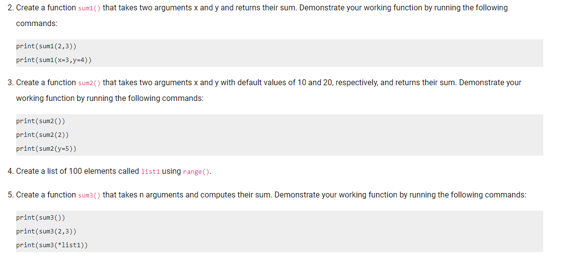 Solved Use Python 3 to complete the following using *args | Chegg.com