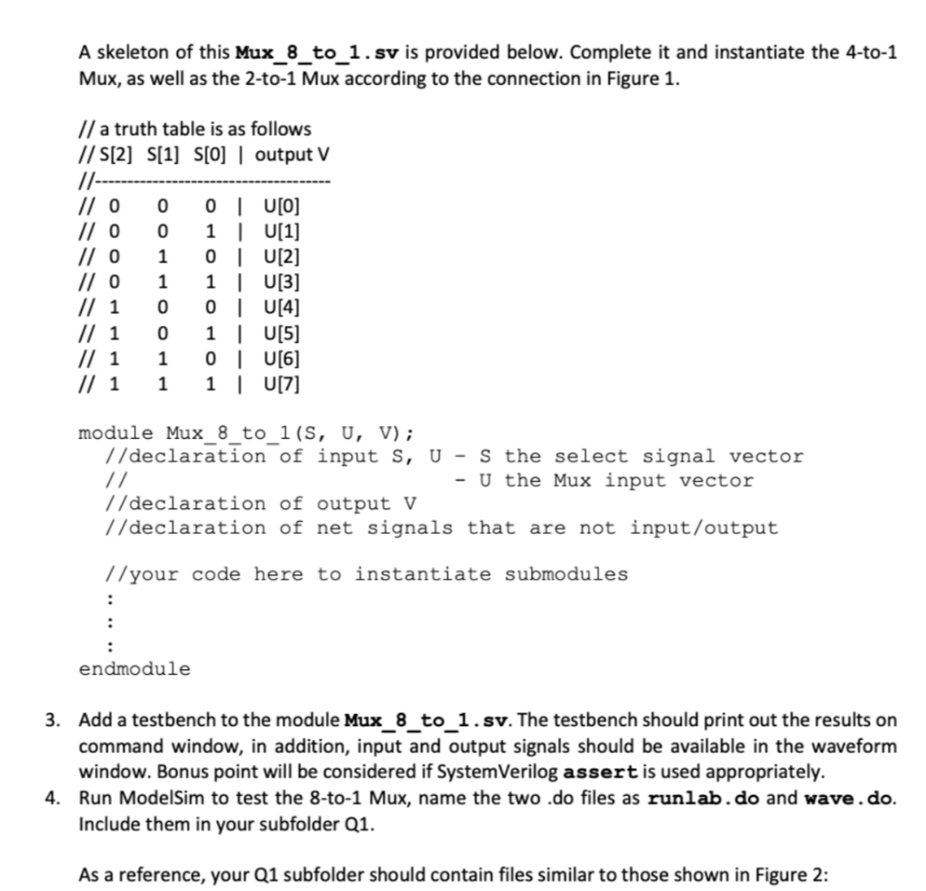 Question1: 1. Copy to folder Q1 both the 4-1 Mux | Chegg.com Question1: 1. Copy to folder Q1 both the 4-1 Mux | Chegg.com