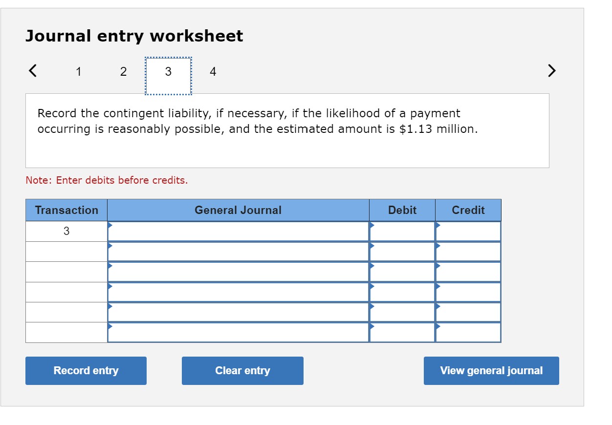 Solved Journal entry worksheet Record the contingent | Chegg.com