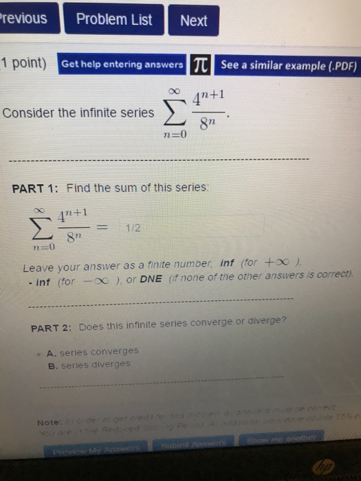 Solved Consider the infinite series sigma^infinity_n = 0 | Chegg.com