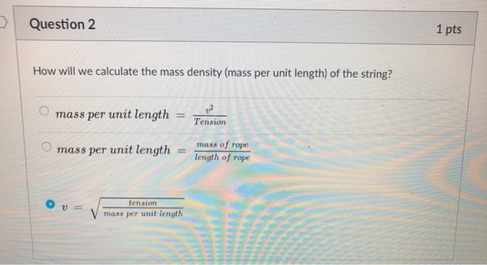 Solved Question 2 1 pts How will we calculate the mass | Chegg.com