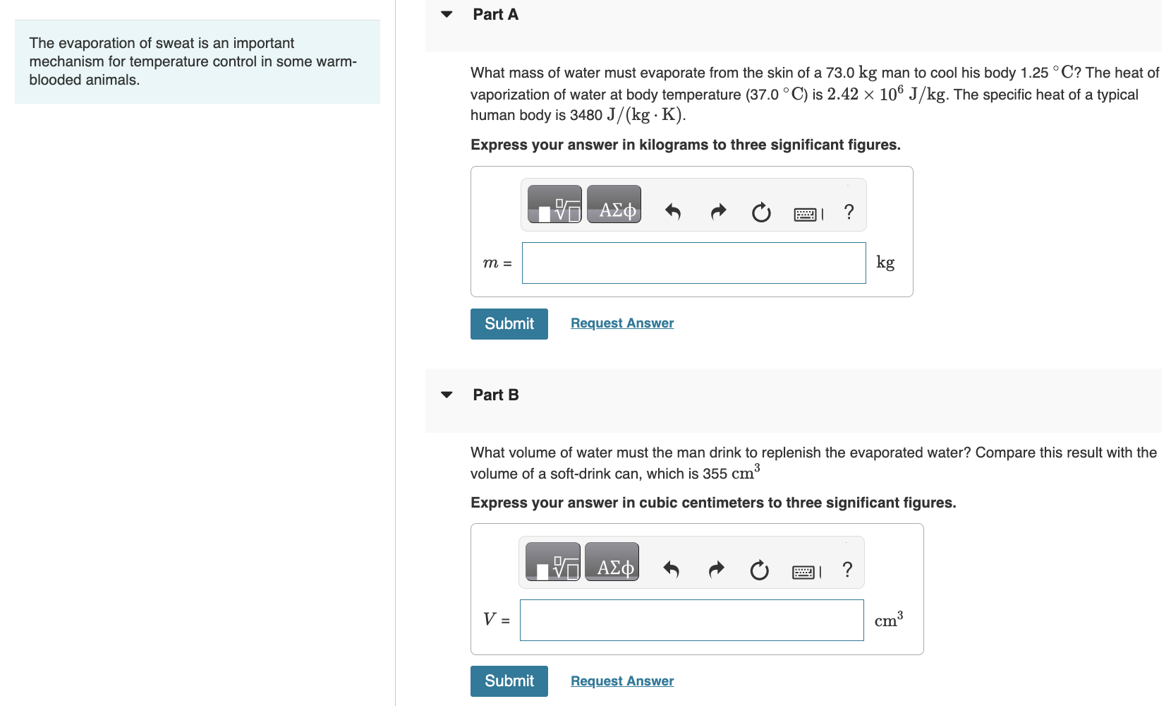 Solved The evaporation of sweat is an important mechanism | Chegg.com
