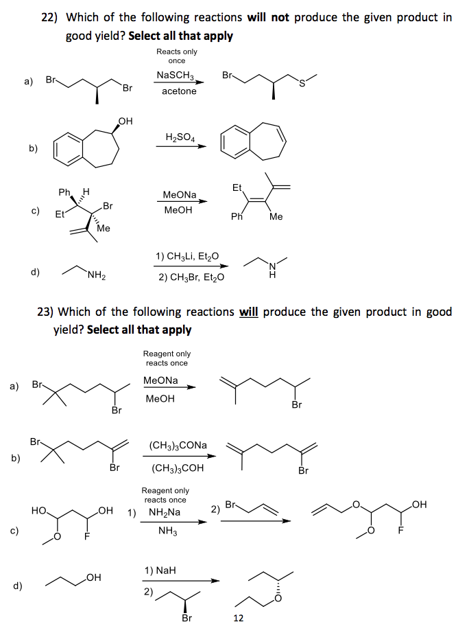 Solved 22) Which of the following reactions will not produce | Chegg.com