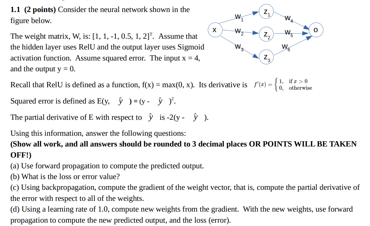 1.1 (2 points) Consider the neural network shown in | Chegg.com