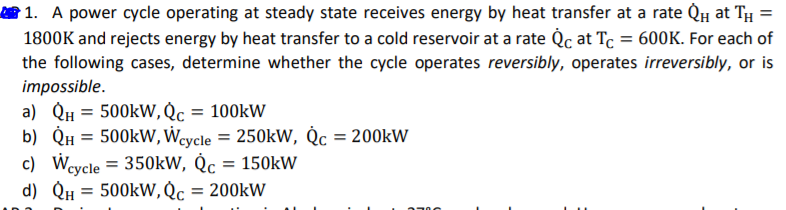 Solved 1. A power cycle operating at steady state receives | Chegg.com