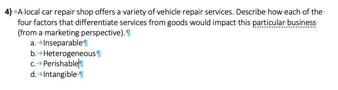 Solved 4)-A-local car repair shop offers a variety of | Chegg.com