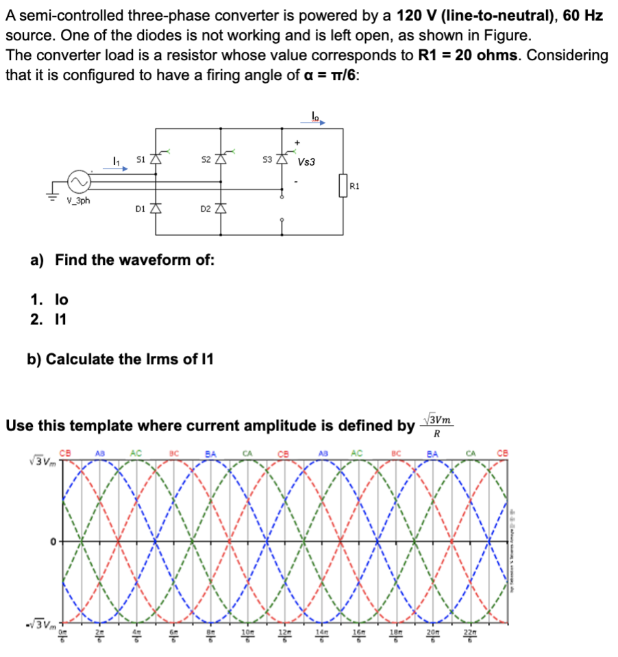 Solved A semi-controlled three-phase converter is powered by | Chegg.com