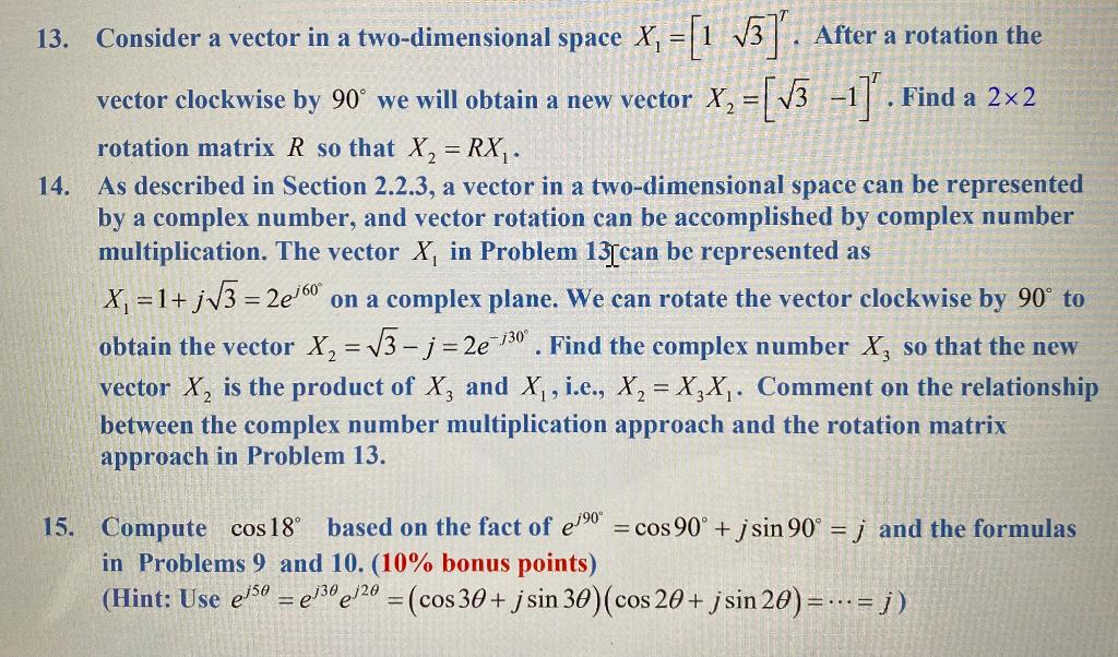 Solved 13. Consider a vector in a two-dimensional space X, = | Chegg.com