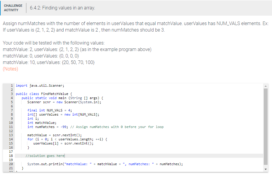 Solved CHALLENGE ACTIVITY 6.4.2: Finding values in an array | Chegg.com