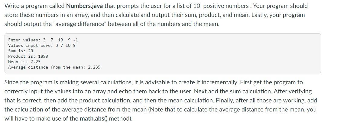 Solved Write a program called Numbers.java that prompts the | Chegg.com
