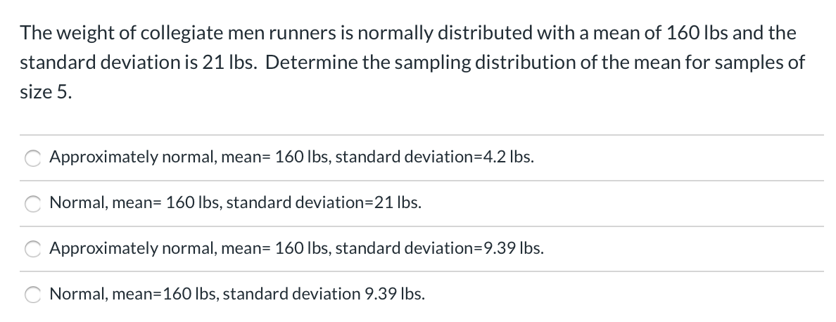 Solved The weight of collegiate men runners is normally | Chegg.com