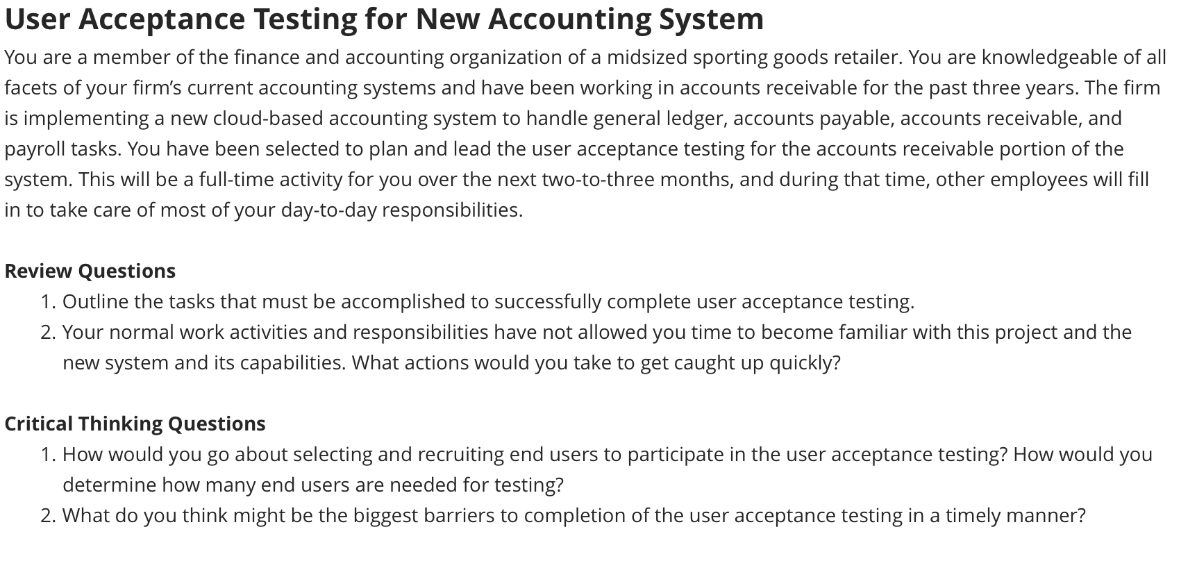 Solved User Acceptance Testing for New Accounting System You | Chegg.com