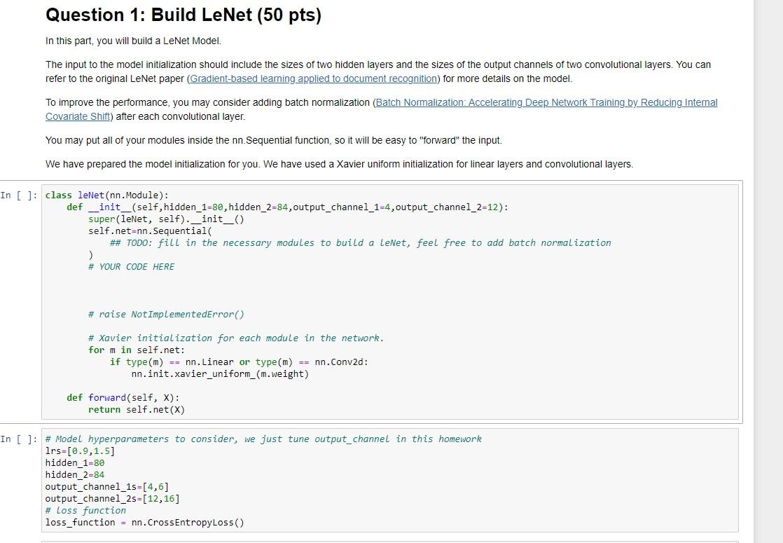 Solved Question 1: Build LeNet (50 pts) In this part, you | Chegg.com
