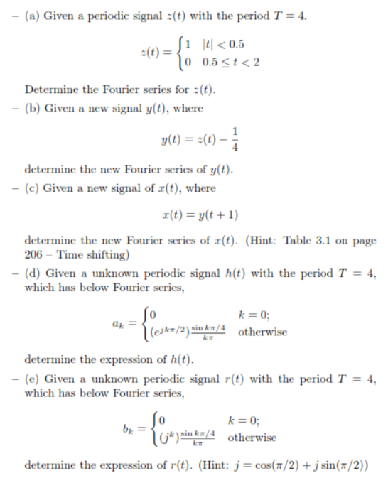 Solved A Given A Periodic Signal T With The Period T
