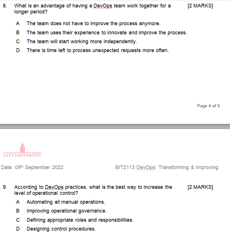 Solved 8. What is an advantage of having a DevOps team work | Chegg.com