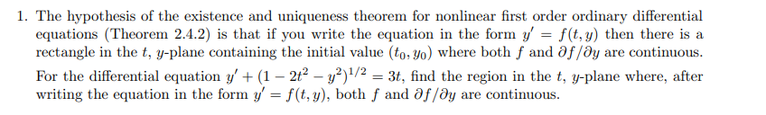 Solved 1 The Hypothesis Of The Existence And Uniqueness
