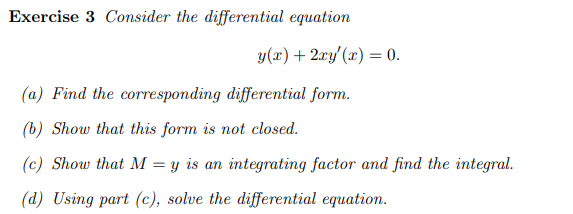 Solved Exercise 3 Consider the differential equation | Chegg.com