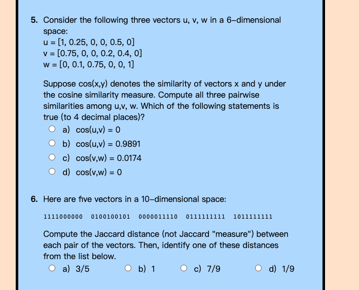 Solved 2. Here are five vectors in a 10-dimensional space: | Chegg.com