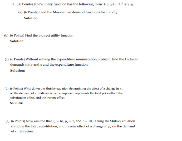 1. (30 Points) Jane's utility function has the | Chegg.com